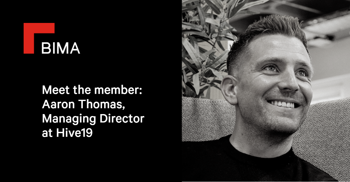 Meet the member: Aaron Thomas, Managing Director at Hive19 | BIMA